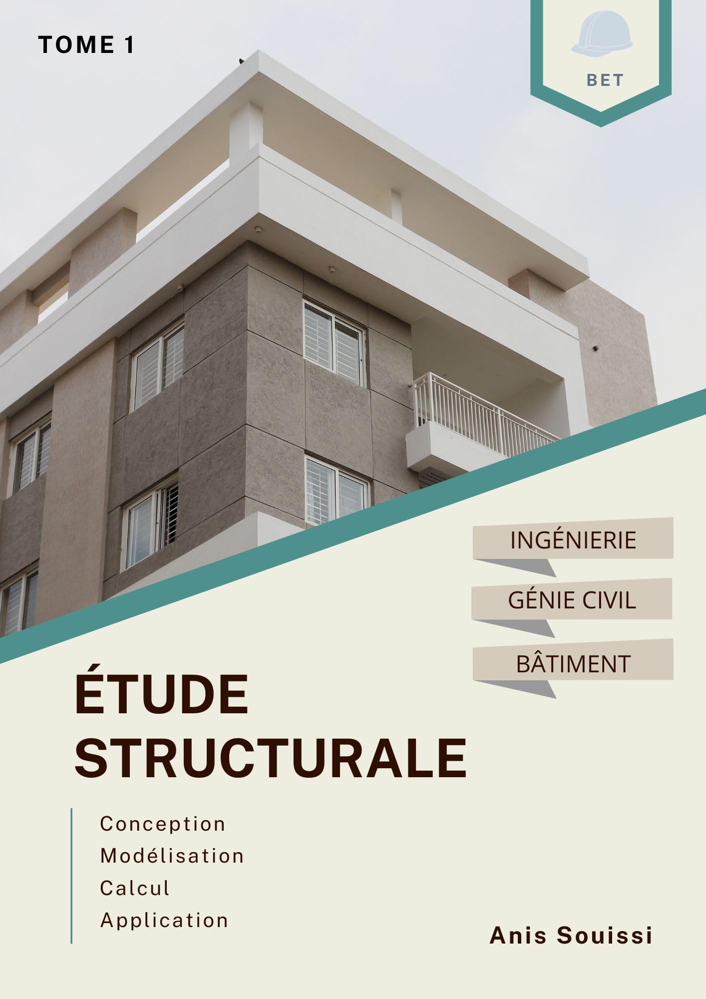 Étude Structurale Des Bâtiments En Béton Armé : Manuel Pratique Selon Bael 91, Conception ...