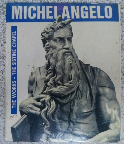 Michelangelo: the Works the Sistine Chapel by W. Mc. Cornick | Goodreads