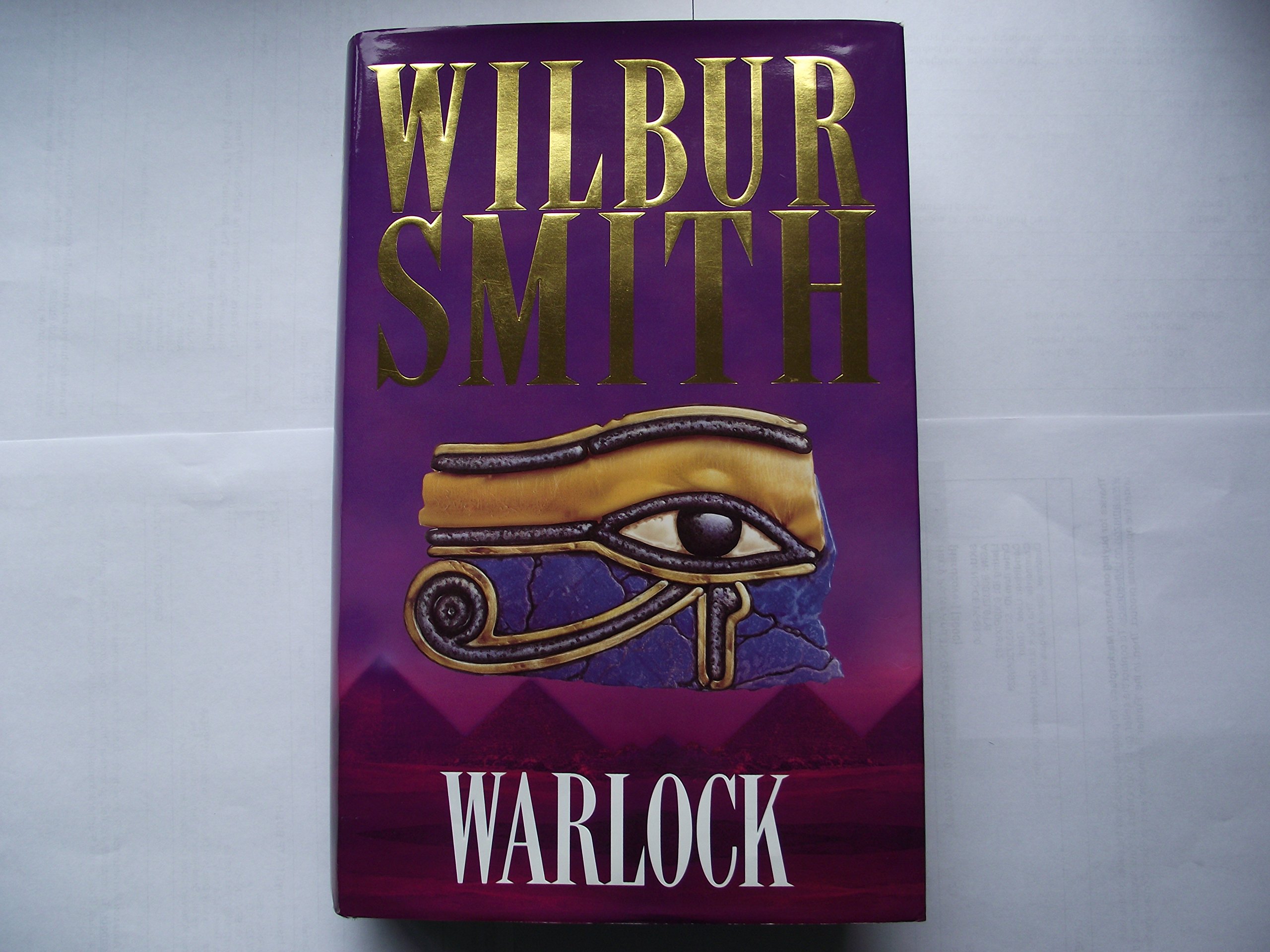 Warlock: Written by Wilbur Smith, 2001 Edition, (1 by Wilbur Smith ...