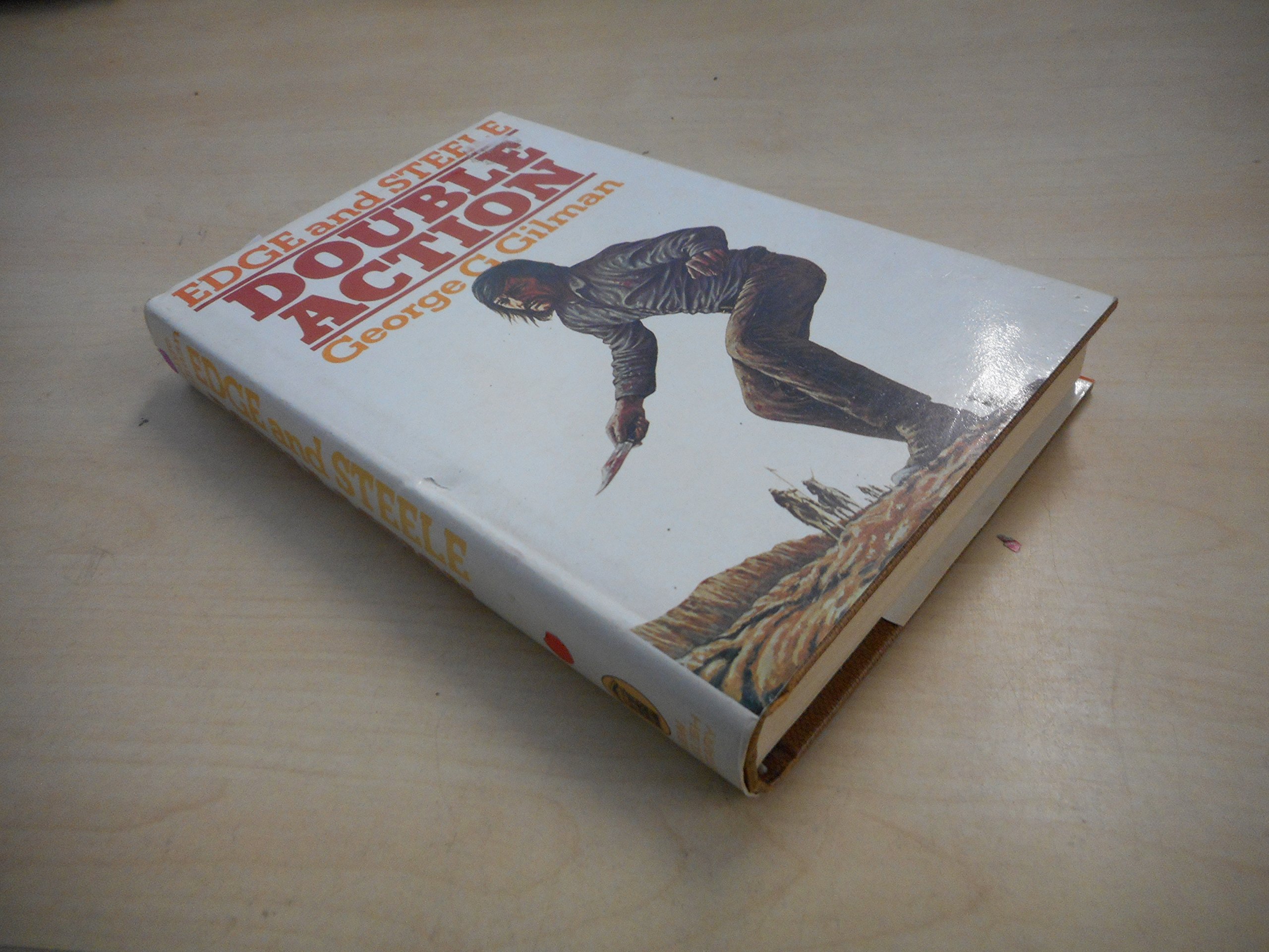 Double Action: Blood Run AND Valley of Blood by George G. Gilman ...