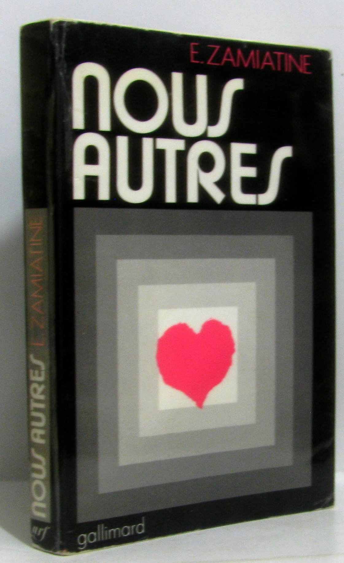 NOUS AUTRES by EUGENE ZAMIATINE by Eugène Zamiatine | Goodreads