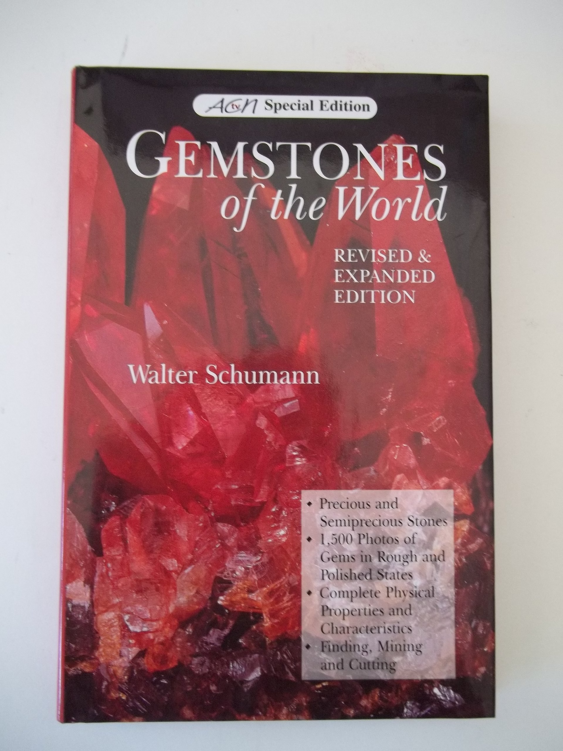 Gemstones of the World: Revised and Expanded Edition by Walter Schumann | Goodreads