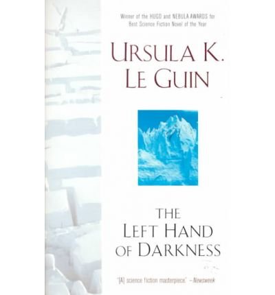 The Left Hand of Darkness The Left Hand of Darkness by Ursula K. Le ...