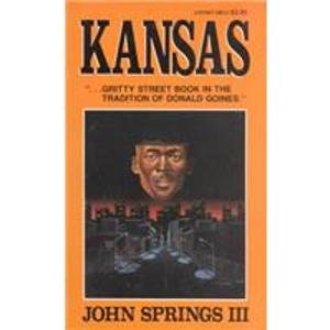 Kansas by John Springs | Goodreads