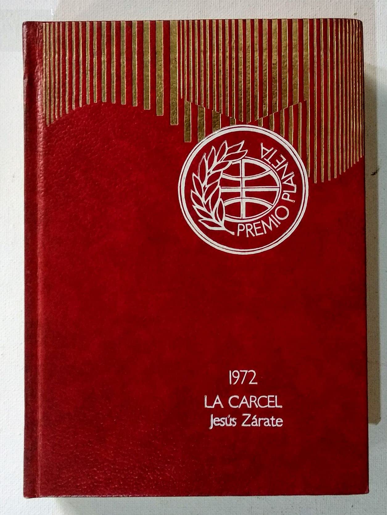 La Carcel by Jesús Zárate | Goodreads