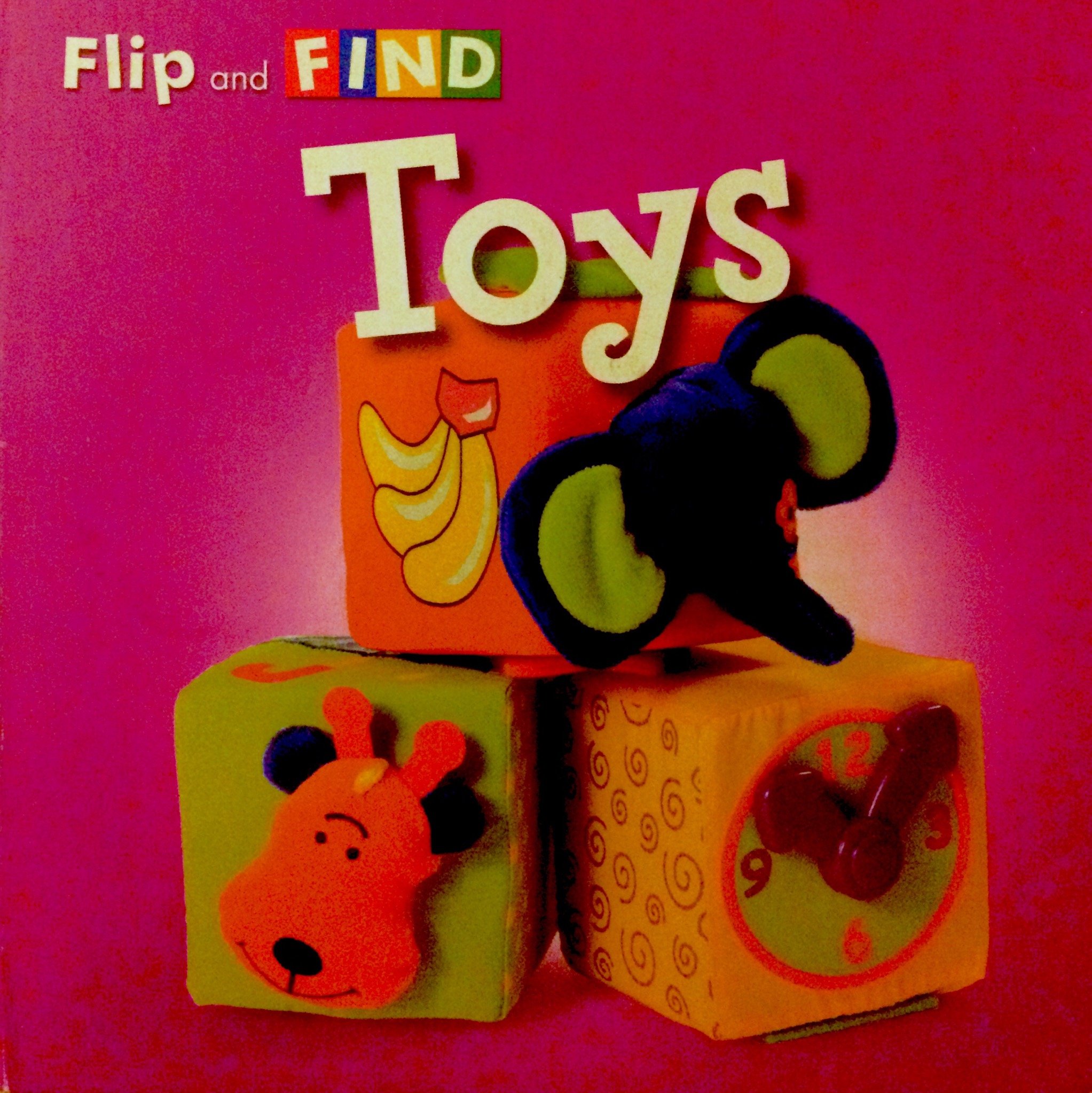 Toys (Flip and Find) by Kate Cuthbert | Goodreads