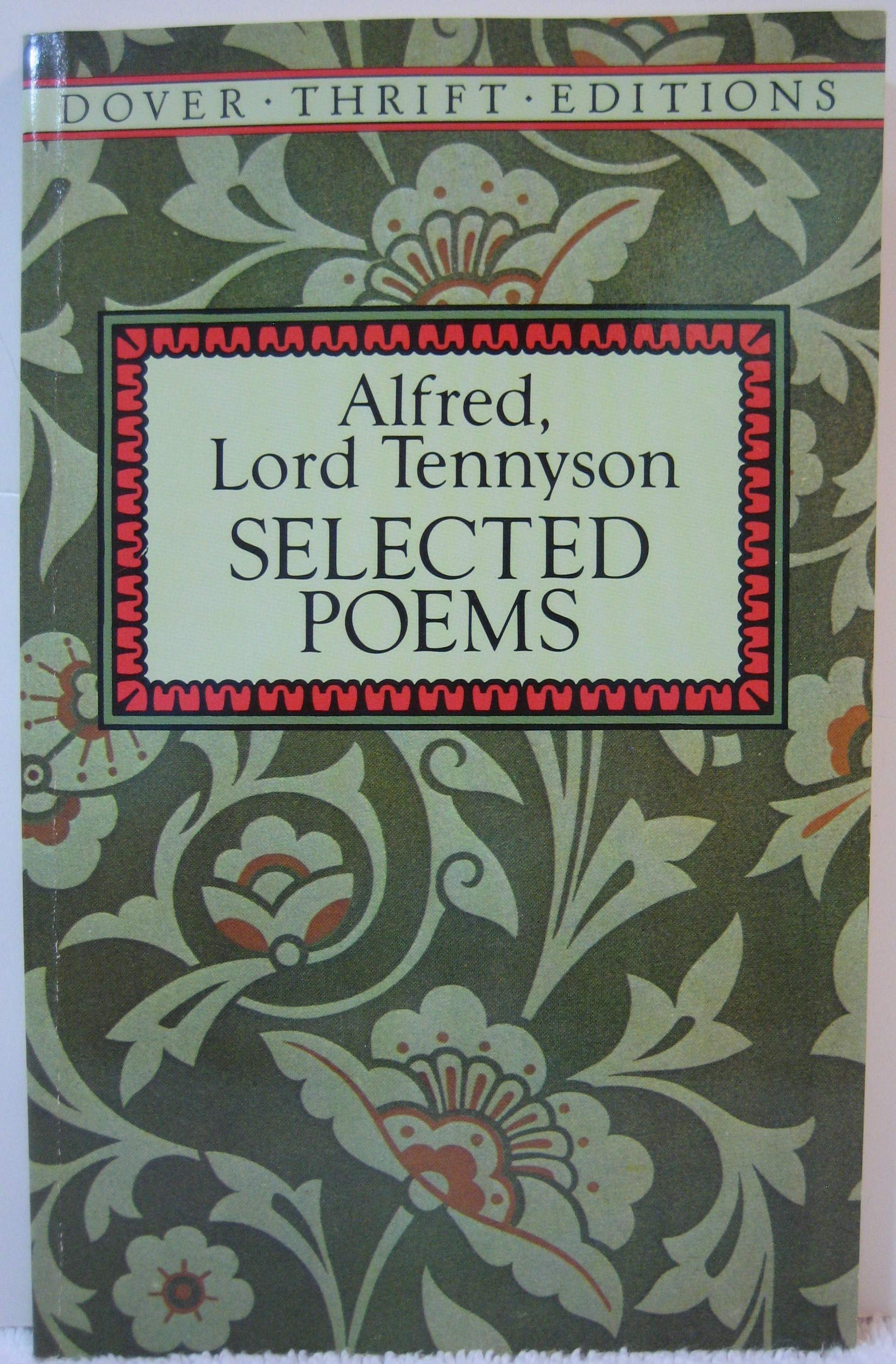 Alfred, Lord Tennyson Selected Poems by Alfred Tennyson | Goodreads