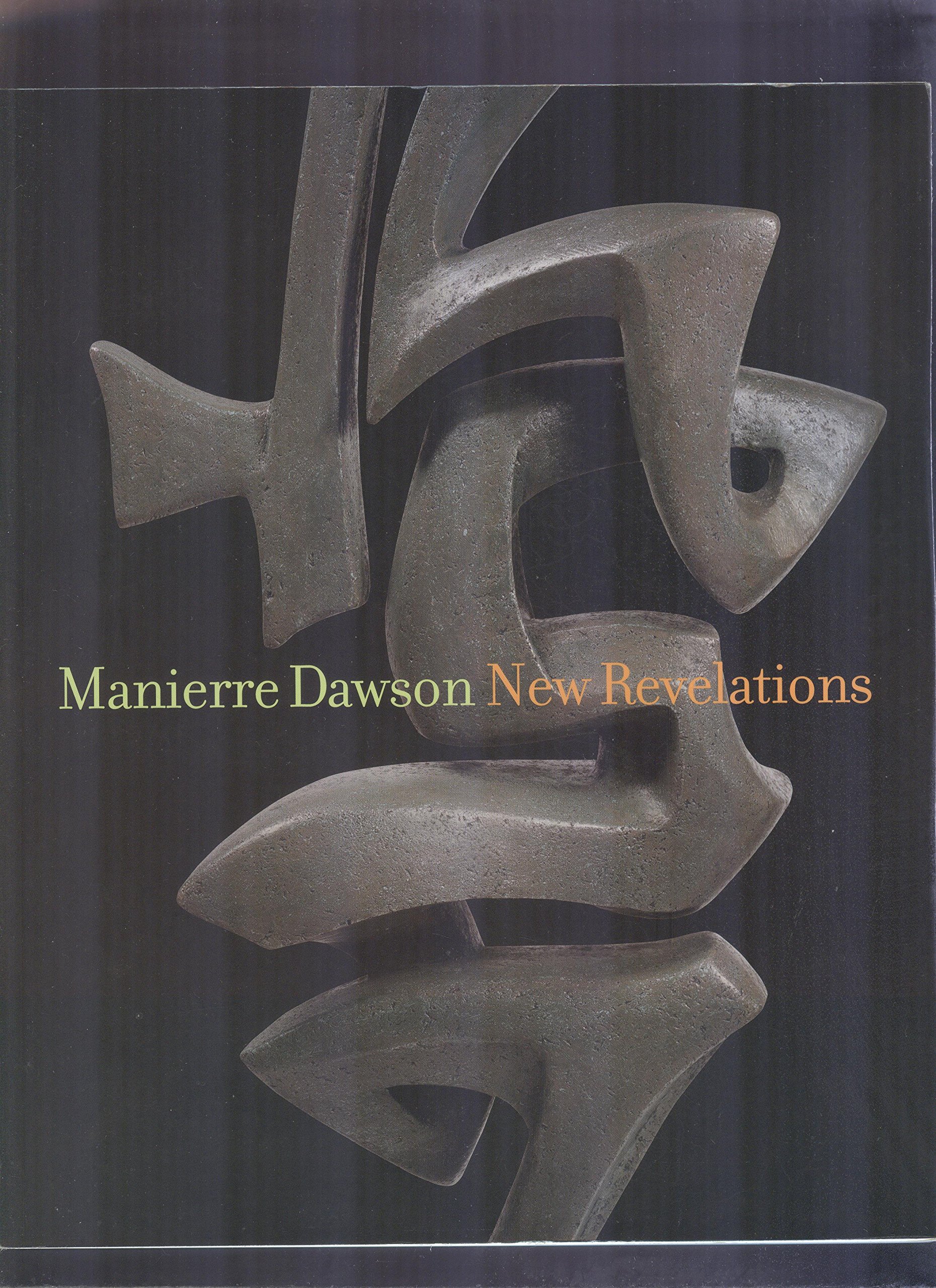 Manierre Dawson New Revelations by Randy J. and Adams Henry Ploog ...