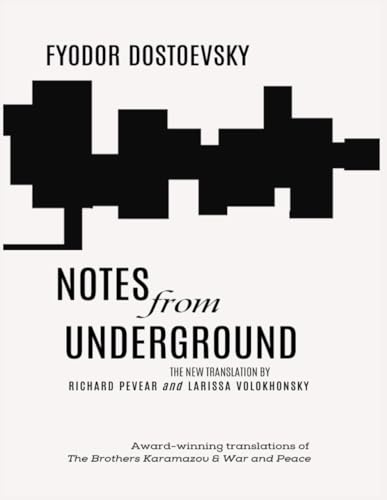 Notes From the Underground by Fyodor Dostoevsky | Goodreads