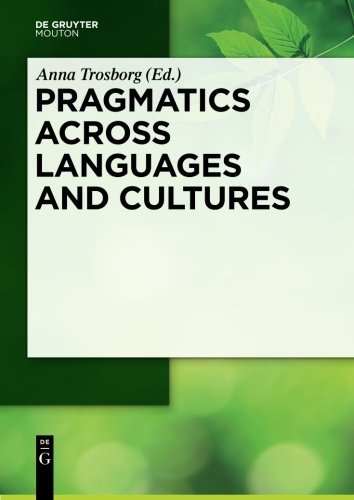 Pragmatics across Languages and Cultures (Handbooks of Pragmatics [HOPS ...