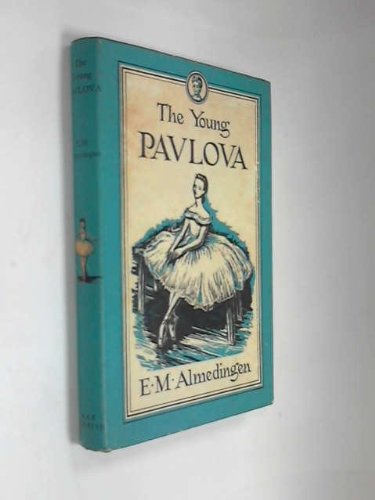 The Young Pavlova by E.M. Almedingen | Goodreads