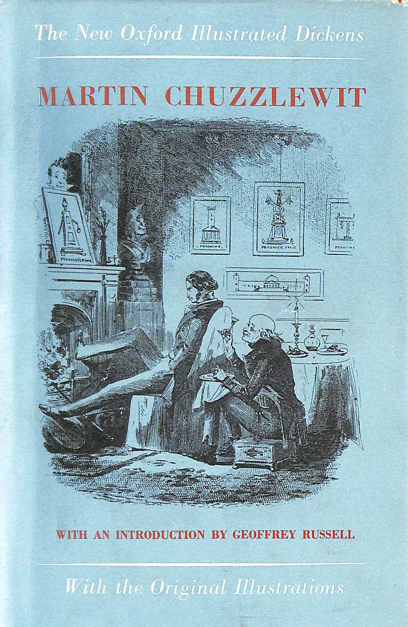 THE LIFE AND ADVENTURES OF MARTIN CHUZZLEWIT by Charles Dickens | Goodreads