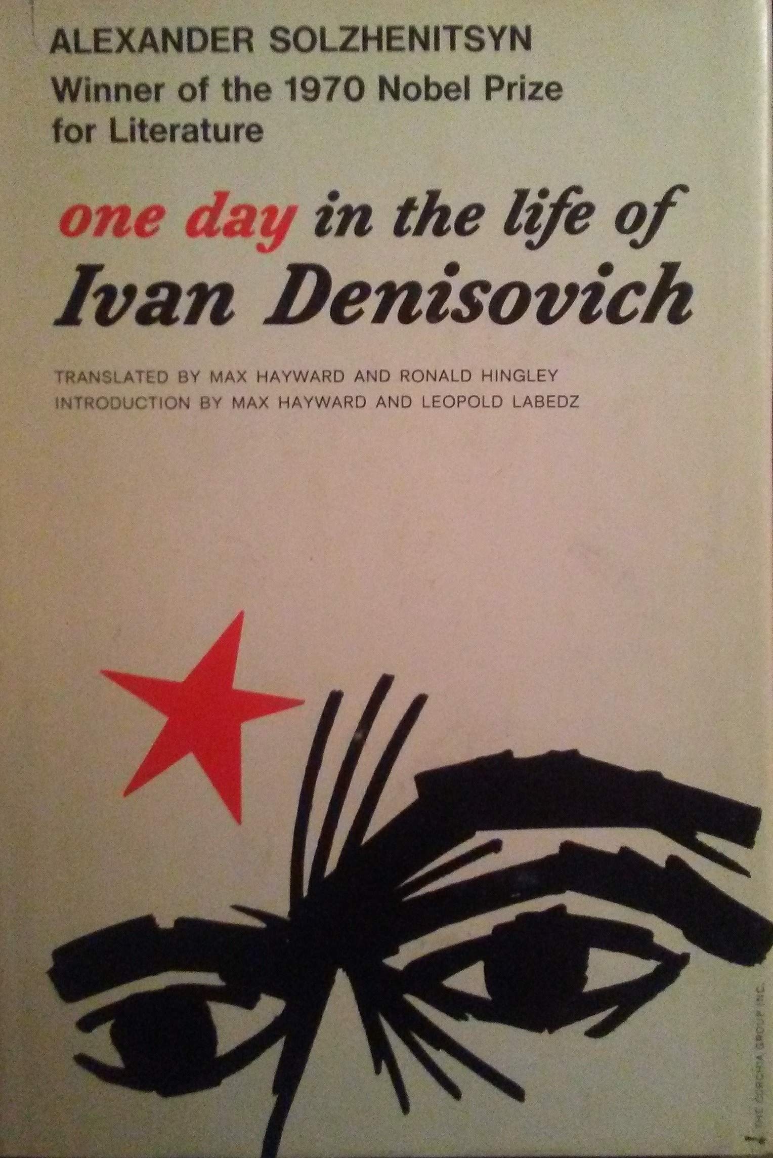 One Day In the Life of Ivan Denisovich by Alexander Solzhenitsyn ...