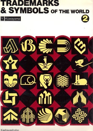 Trademarks and Symbols of the World 2 by Yasaburo Kuwayama | Goodreads