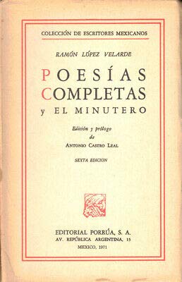 Ramon Lopez Velarde 1st edit/1 print Poesias Completas y El Minutero ...