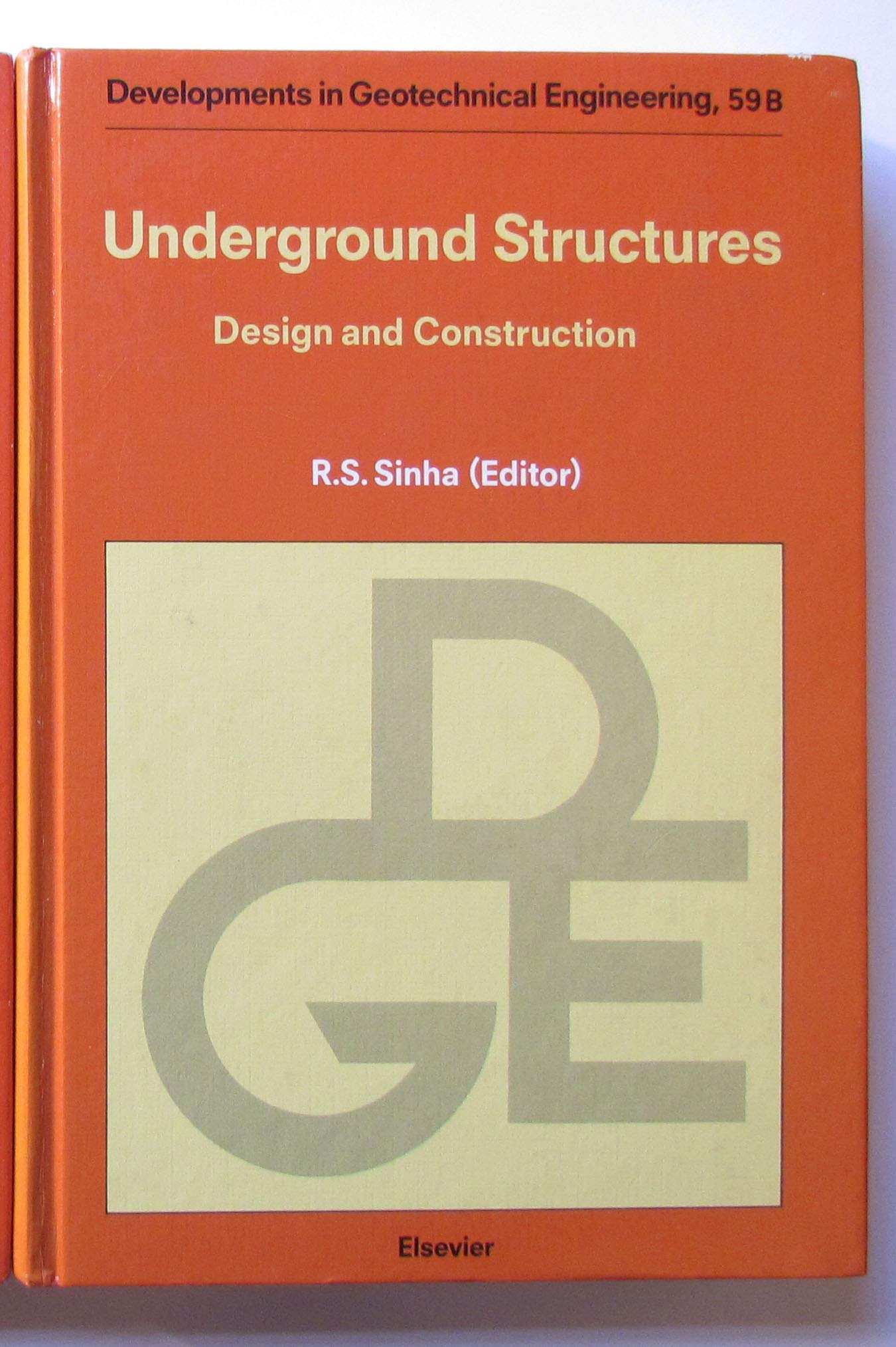 Underground Structures - Design and Construction by R. S. Sinha | Goodreads