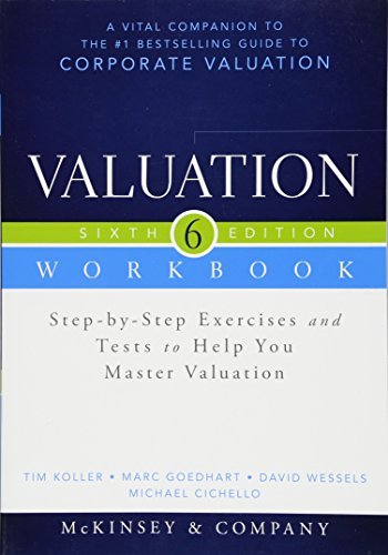 Valuation Workbook: Step-by-Step Exercises and Tests to Help You Master ...