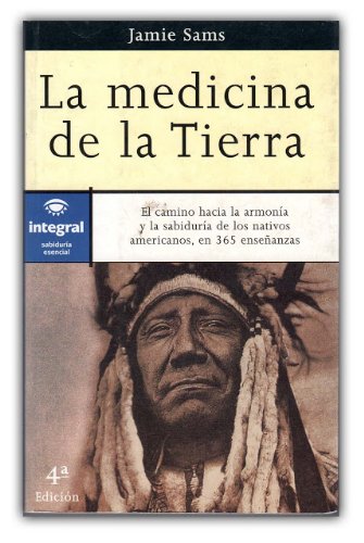 La Medicina De La Tierra. El Precio Es En Dolares. by Jamie Sams ...
