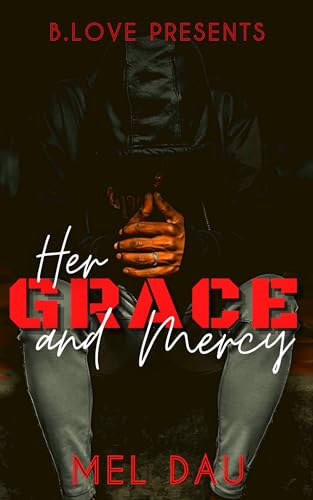 Her Grace and Mercy by Mel Dau | Goodreads