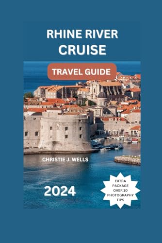 Rhine River Cruise Travel Guide 2024: The Most Updated Guide To ...