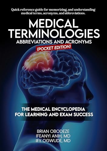 Medical Terminologies, Abbreviations, and Acronyms: The Medical ...