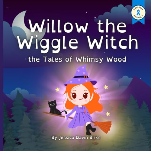 Willow the Wiggle Witch - Rhyming story book celebrating authenticity ...