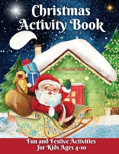 The Ultimate Christmas Activity Book: Fun and Festive Activities for ...
