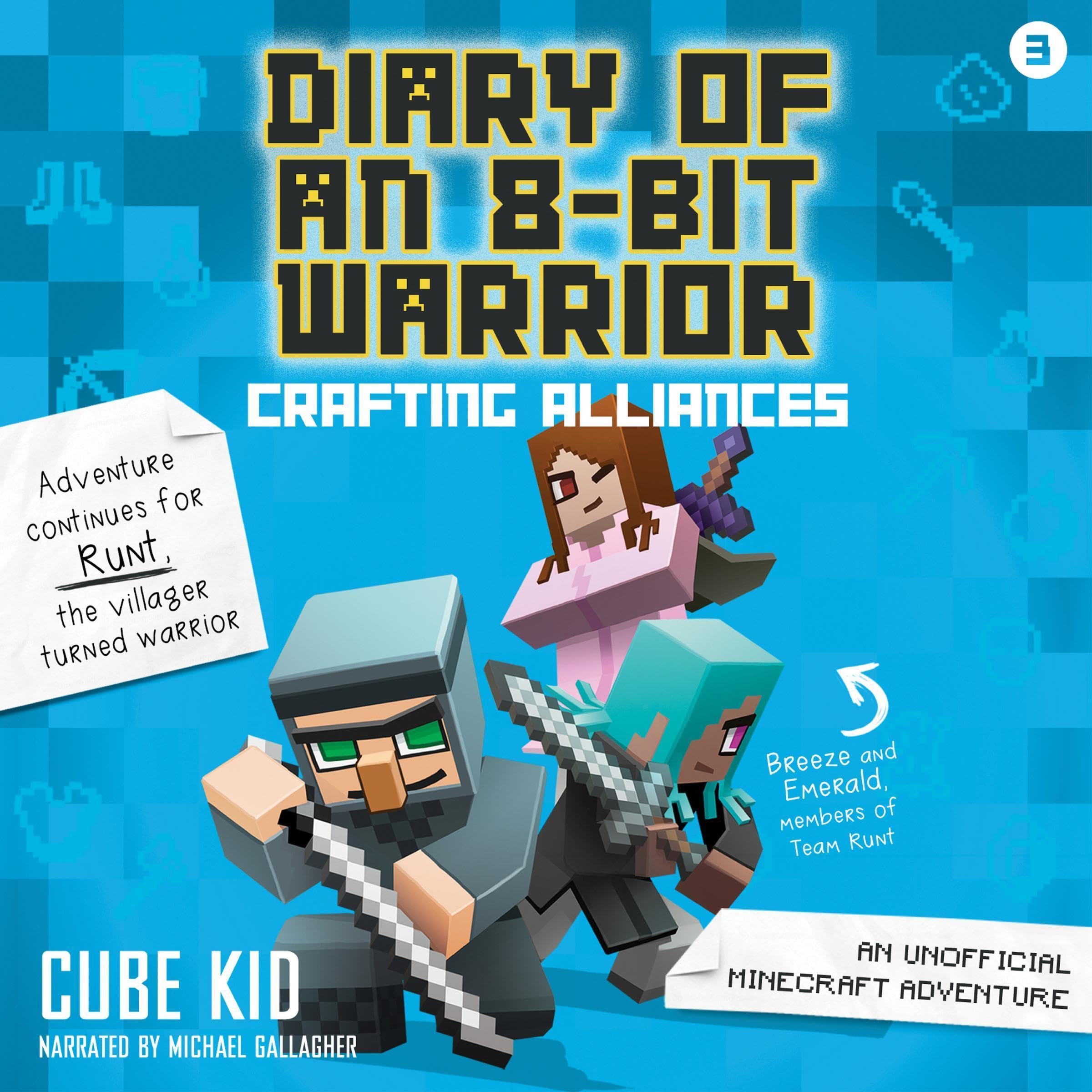 Diary of an 8-Bit Warrior: Crafting Alliances: An Unofficial Minecraft ...