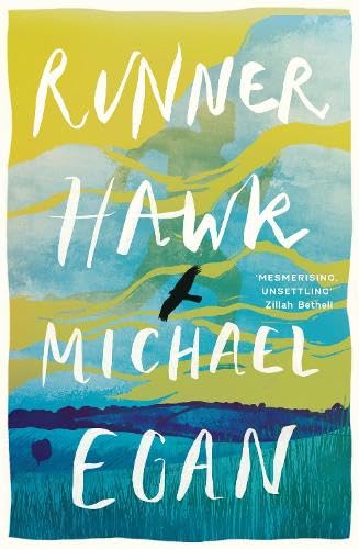 Runner Hawk by Michael Egan | Goodreads