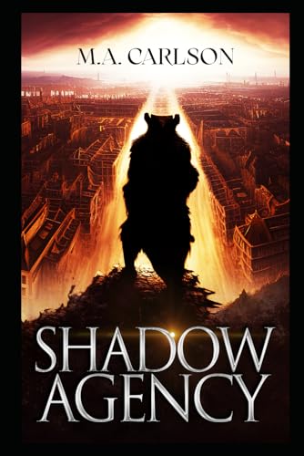 Shadow Agency (Shadow Agency - Book 1): by M.A. Carlson | Goodreads
