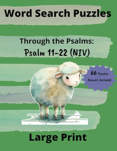 Word Search Puzzles Through the Psalms: Psalm 11-22: 66 puzzles with ...