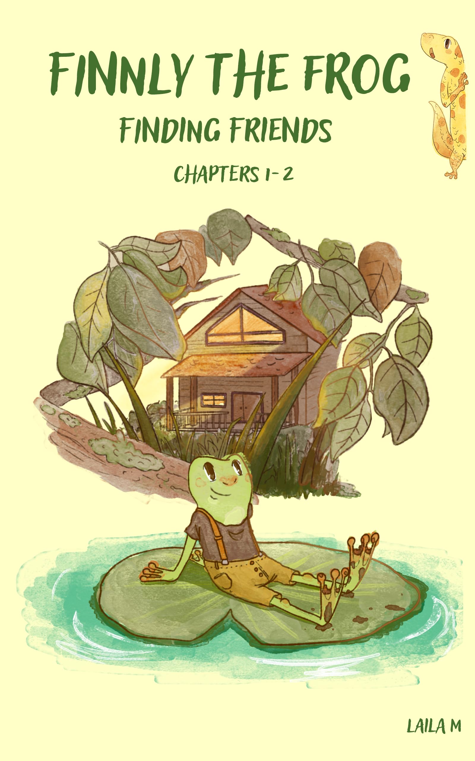 Finnly the Frog: Finding Friends (chapters 1-2) by Laila M | Goodreads