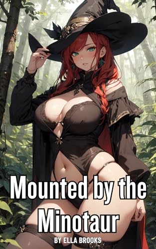 Mounted by the Minotaur: An MF Monster Erotica by Ella Brooks | Goodreads