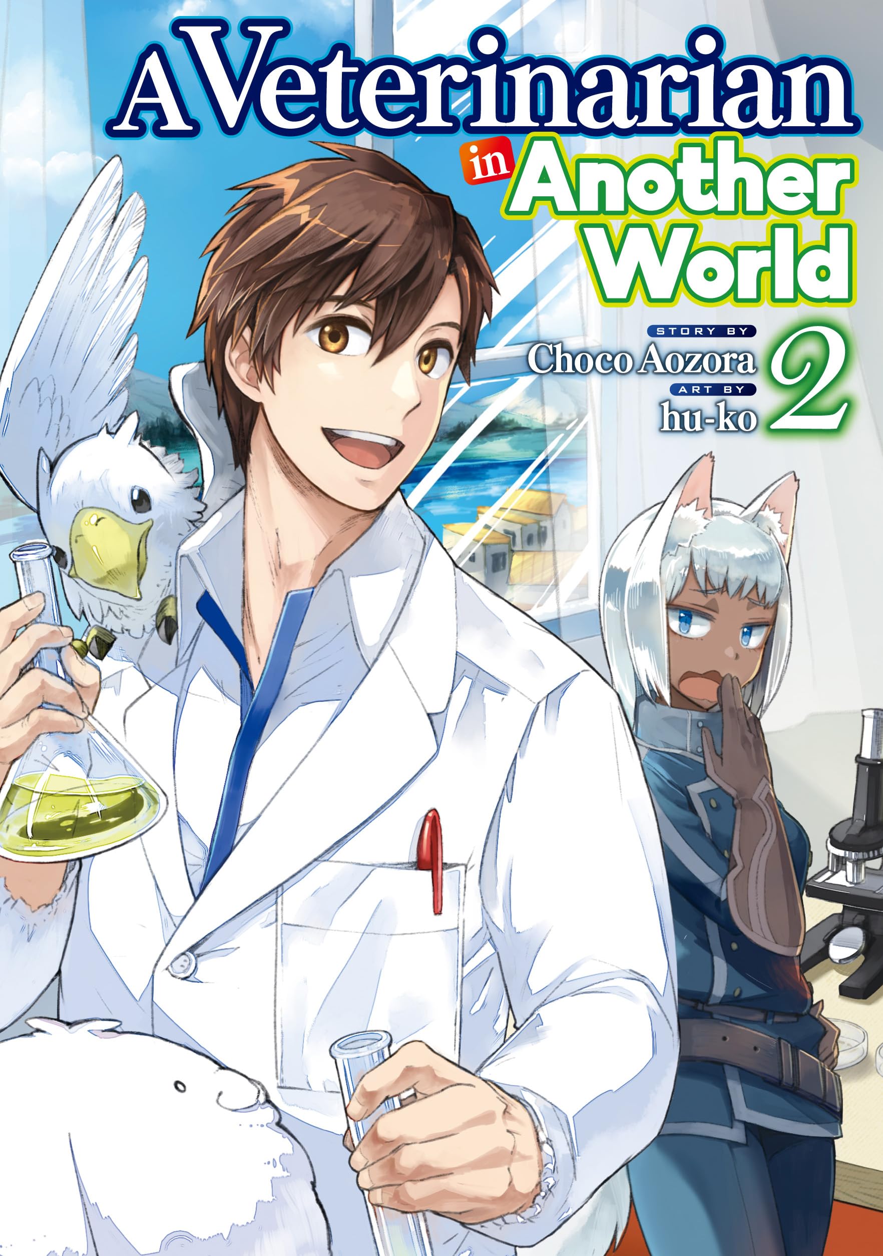 A Veterinarian in Another World：Jyuisan No Oshigoto In Isekai Vol.2 by ...