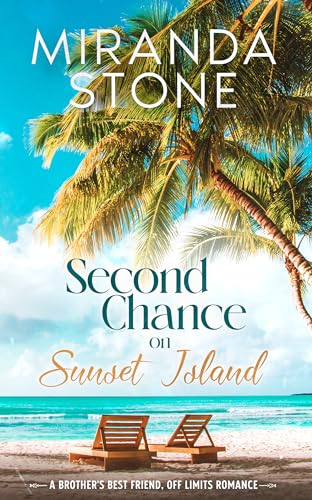 Second Chance on Sunset Island by Miranda Stone | Goodreads