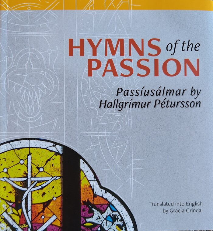 Hymns of the Passion: Passíusálmar by Hallgrímur Pétursson | Goodreads