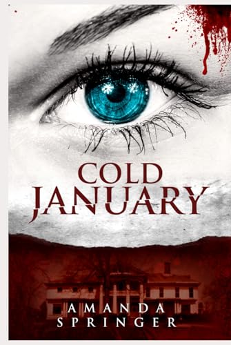 Cold January (Red Dirt Stories) by Amanda Springer | Goodreads