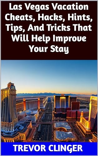 Las Vegas Vacation Cheats, Hacks, Hints, Tips, And Tricks That Will ...