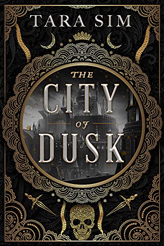 The City of Dusk by Tara Sim | Goodreads