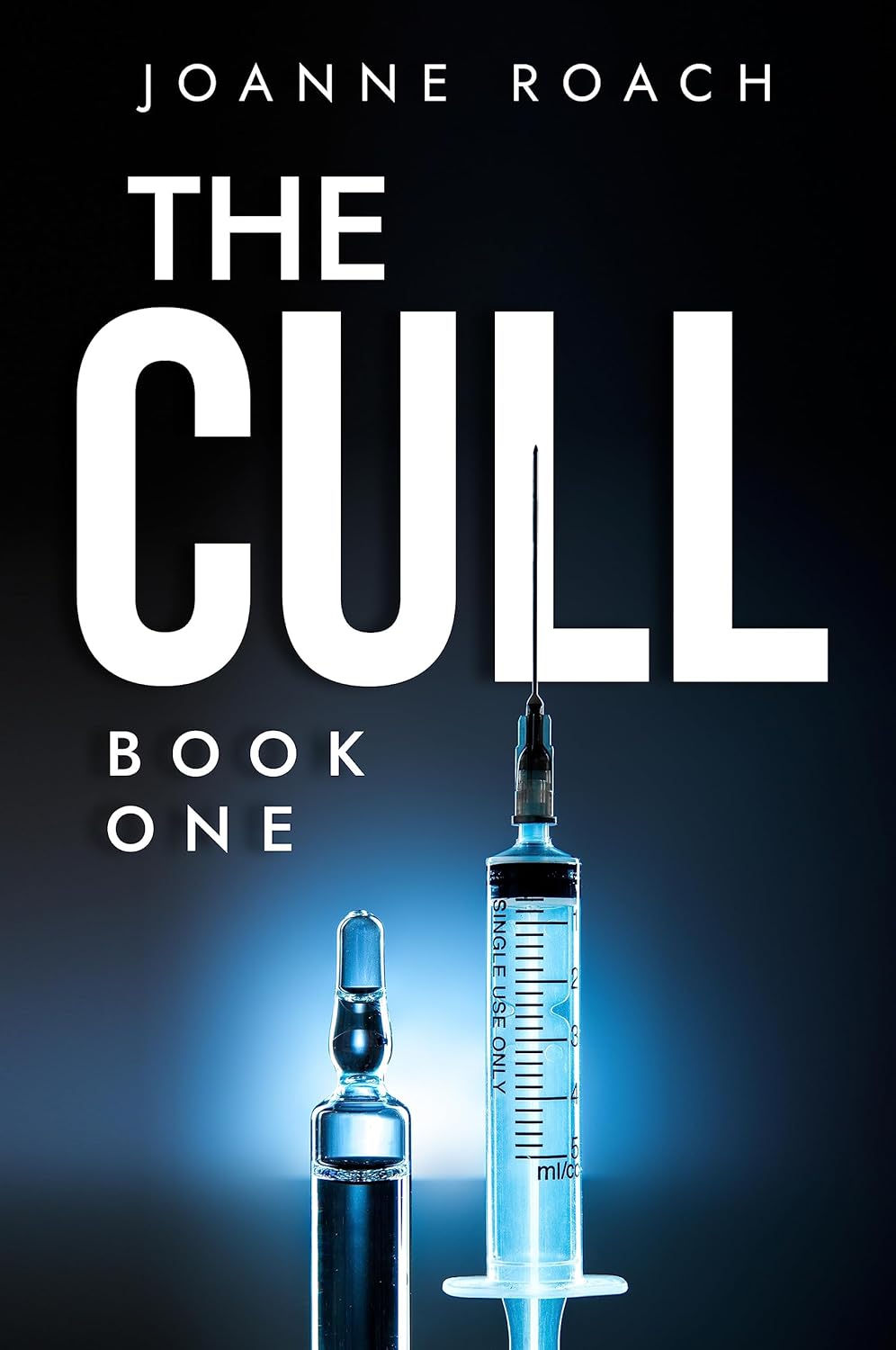 The Cull: Book One by Joanne Roach | Goodreads