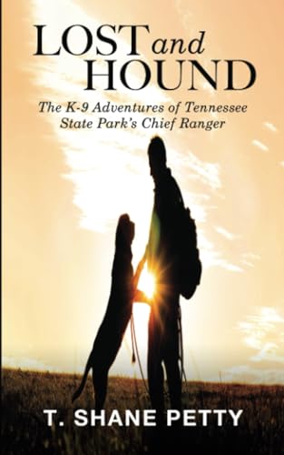 Lost and Hound by T. Shane Petty | Goodreads