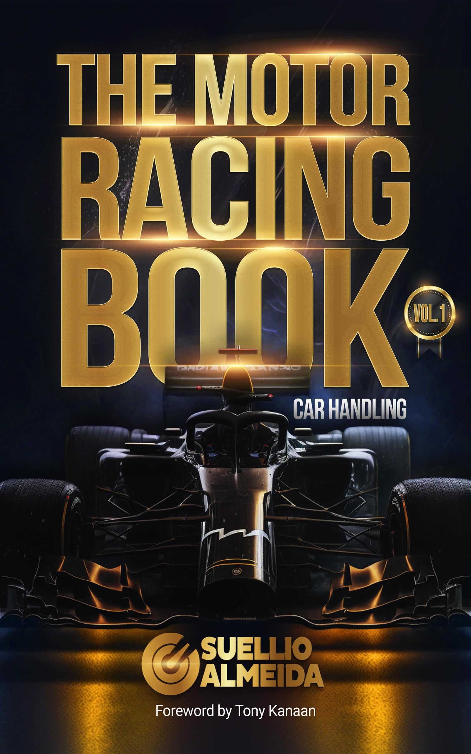 The Motor Racing Book - Volume 1. Car Handling by Suellio Almeida ...