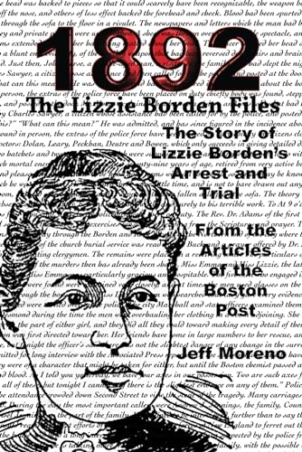 1892 The Lizzie Borden Files: The Lizzie Borden Story by JEFF MORENO | Goodreads