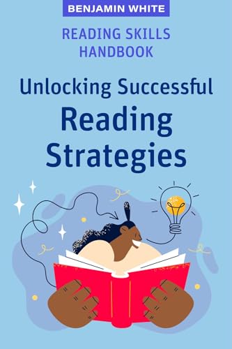 Reading Skills Handbook: Unlocking Successful Reading Strategies by ...