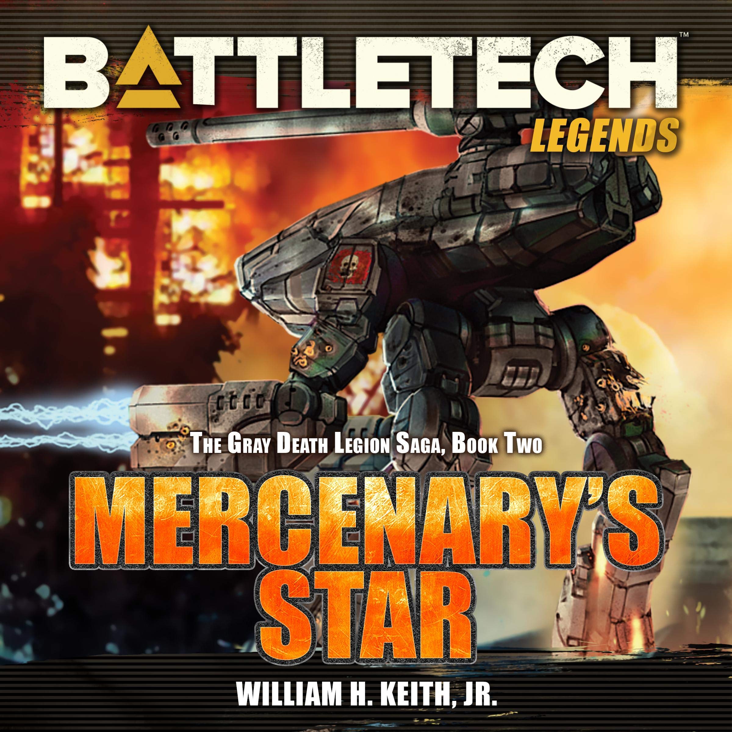 BattleTech Legends: Mercenary's Star: The Gray Death Legion Saga, Book ...