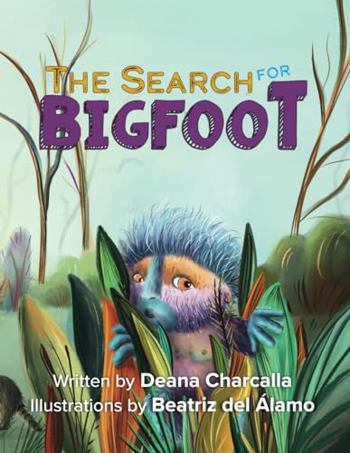The Search for Bigfoot: A children's book that could be considered a ...