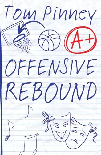Offensive Rebound by Tom Pinney | Goodreads