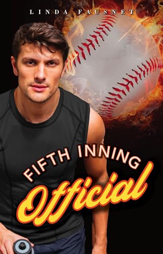 Fifth Inning Official (The Boys of Baltimore #5) by Linda Fausnet ...