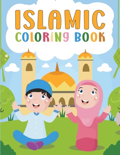 Islamic Coloring Book: Islamic Coloring Book For Muslim Girls Boys Kids ...