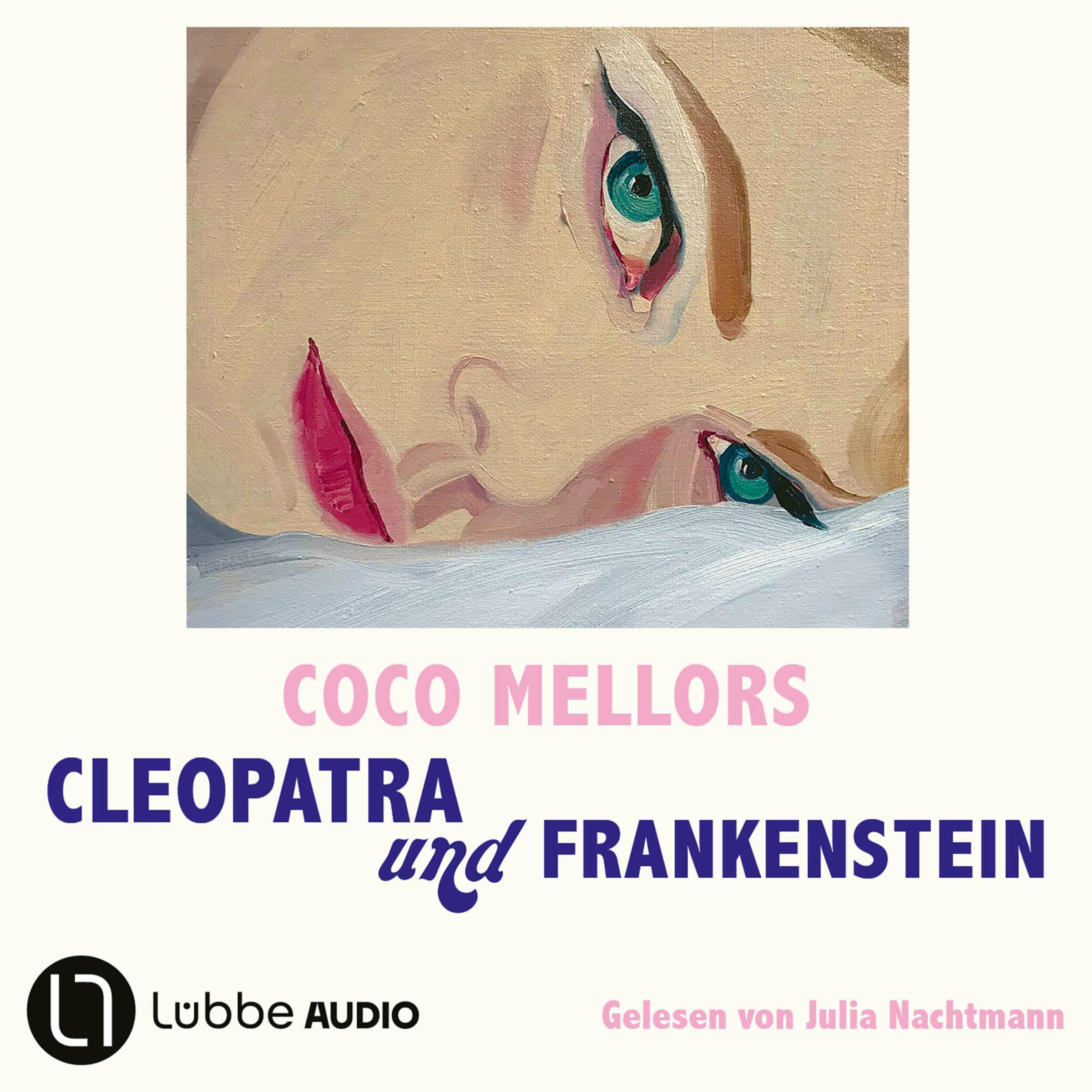 Cleopatra und Frankenstein by Coco Mellors | Goodreads